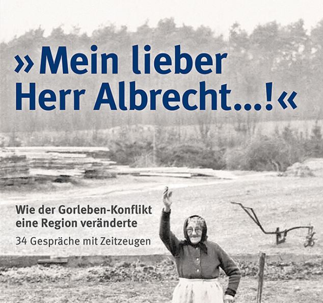 „Mein lieber Herr Albrecht…!“ – Ein Weihnachtsgeschenk – Gorleben ...